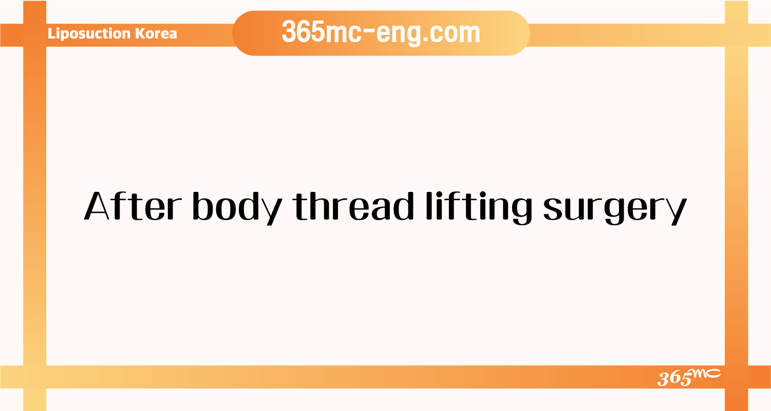 Body thread liftingessential reading - 365MC Liposuction Clinic ...